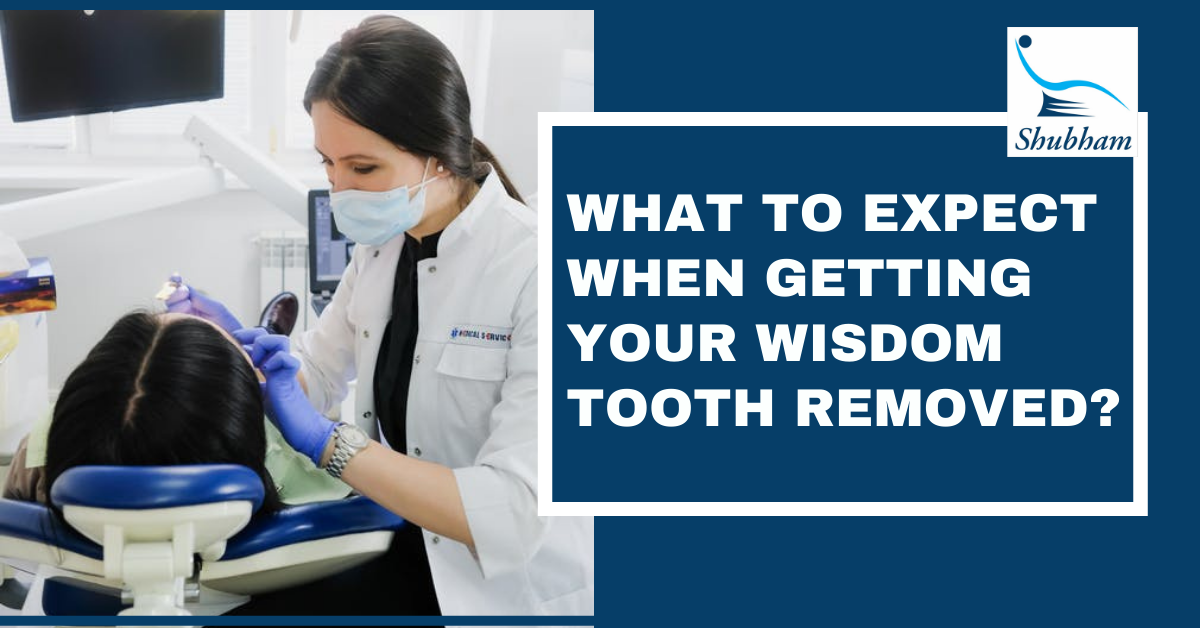 WHAT TO EXPECT WHEN GETTING YOUR WISDOM TOOTH REMOVED | by Dr. Rinku ...