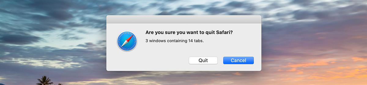 How to Get Confirmation Alert Before Quitting Safari on macOS | by ...