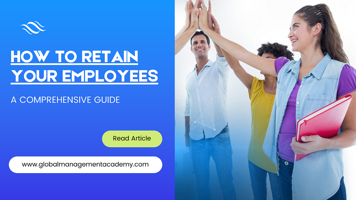 How to hold on your key people in the years ahead: A guide to employee ...