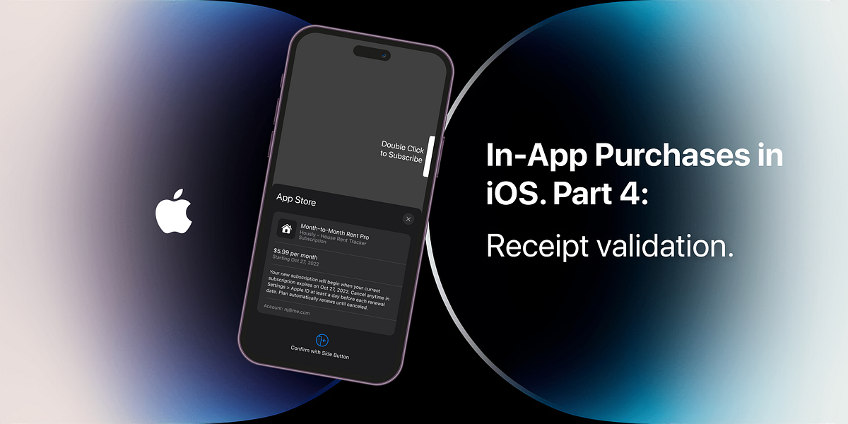 In-App Purchases in iOS. Part 4: Receipt validation | by Sergey Zhuravel | Medium
