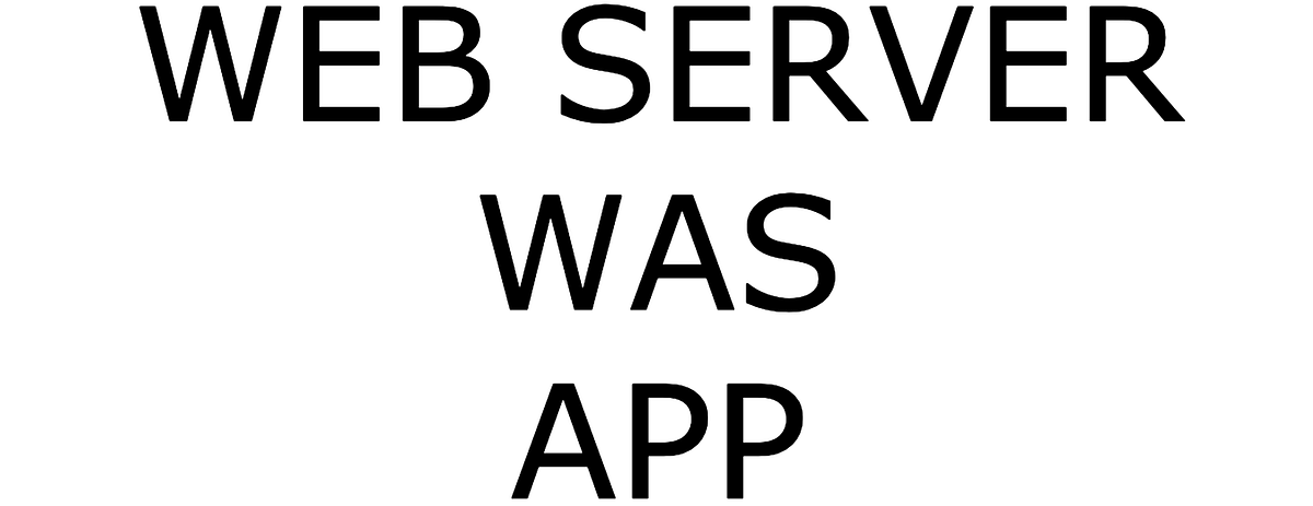 [WEB] 웹서버, 앱서버, WAS, APP이란?. 헷갈리는 용어인 웹서버, 앱서버, WAS, 앱에 대하여 알아봅니다. | by ...