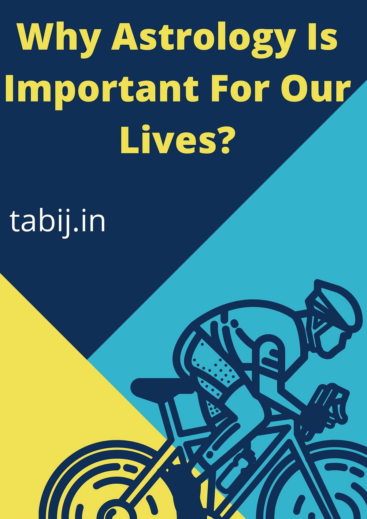 Why Astrology Is Important For Our Lives? | by Tabji Web | Medium