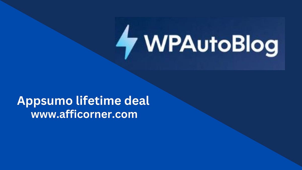 WPAutoBlog Generate professional AI tool one-time payment lifetime deal $39 | by Md. Kaisul ...
