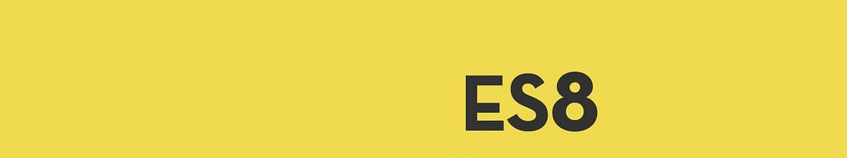 Fitur baru pada Javascript (ES8). Yup, ES8 atau disebut juga ES2017 sudah… | by Rully Ramanda ...