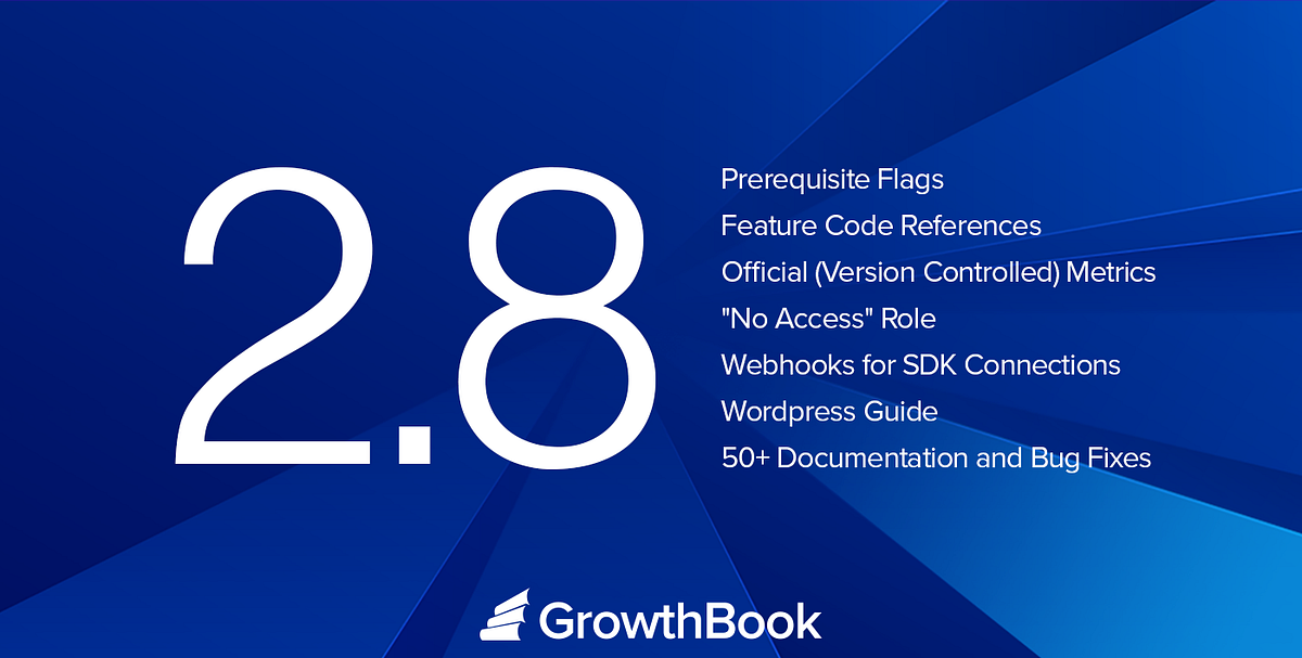 GrowthBook Version 2.8. Prerequisite flags, code references… | by Graham McNicoll | GrowthBook ...