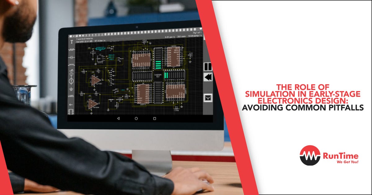 The Role of Simulation in Early-Stage Electronics Design: Avoiding Common Pitfalls | by Lance ...
