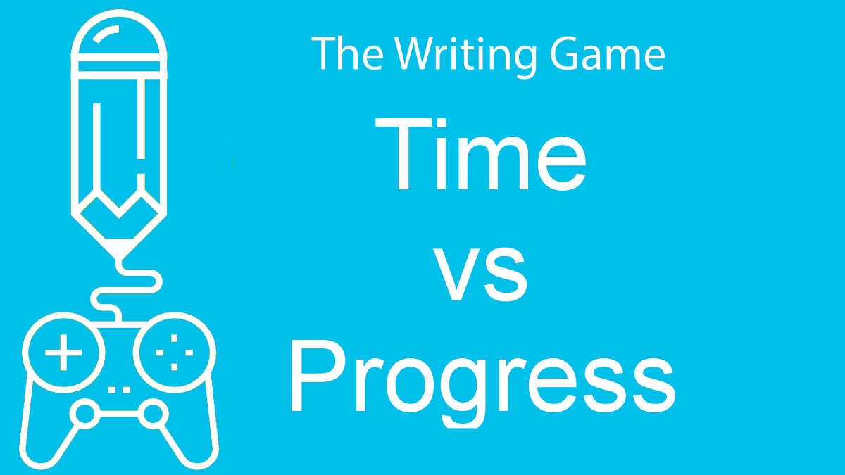 Time vs Progression. Video games take time — time to play… | by Gregory ...