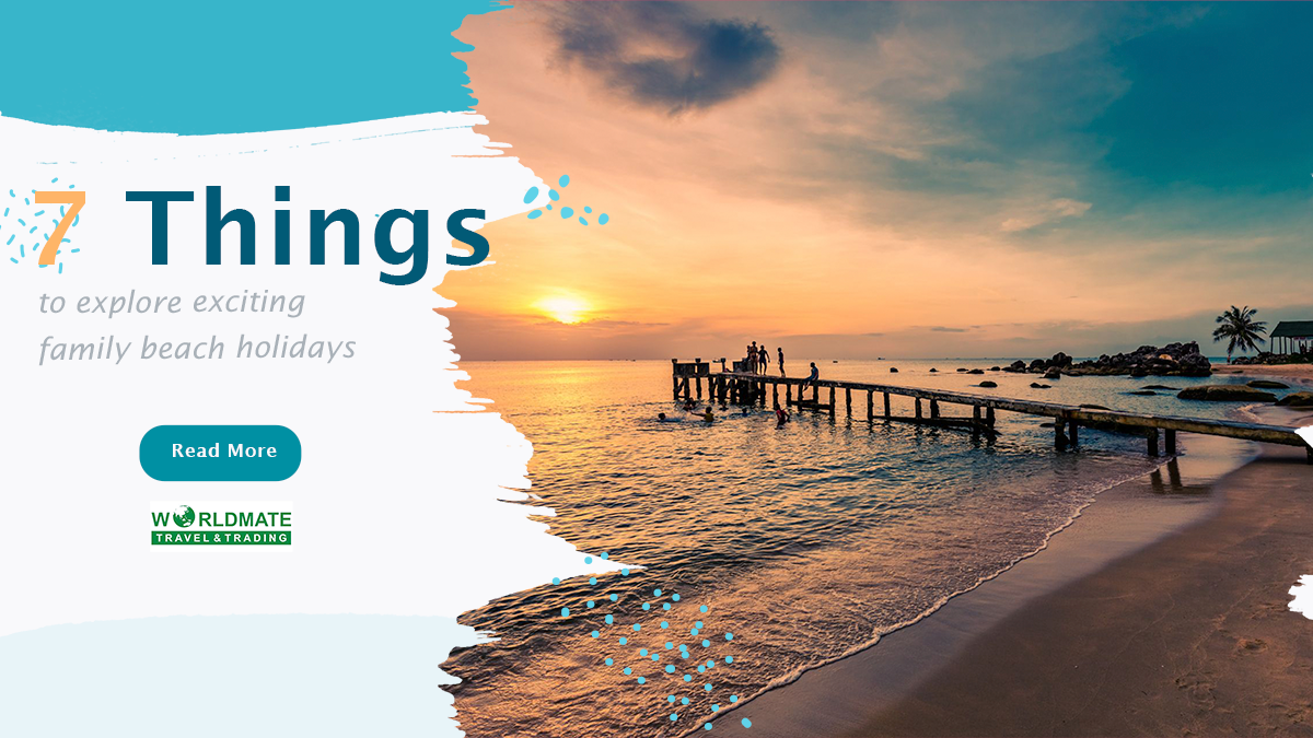 7 Things to explore exciting family beach holidays | by TravelMate | Medium