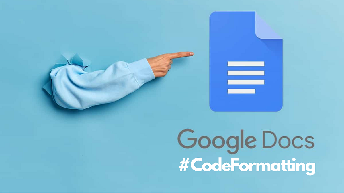 New Google Docs Code Formatting is a Breeze | by Spencer Thomason | Medium