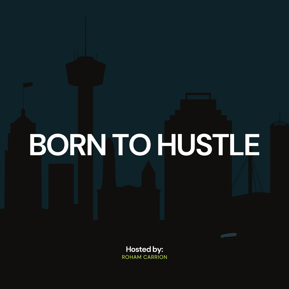 Born to Hustle