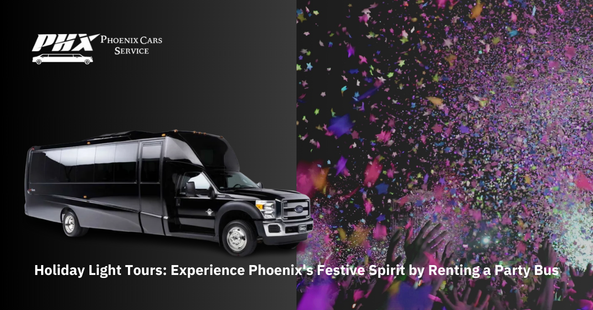 Holiday Light Tours: Experience Phoenix’s Festive Spirit by Renting a ...