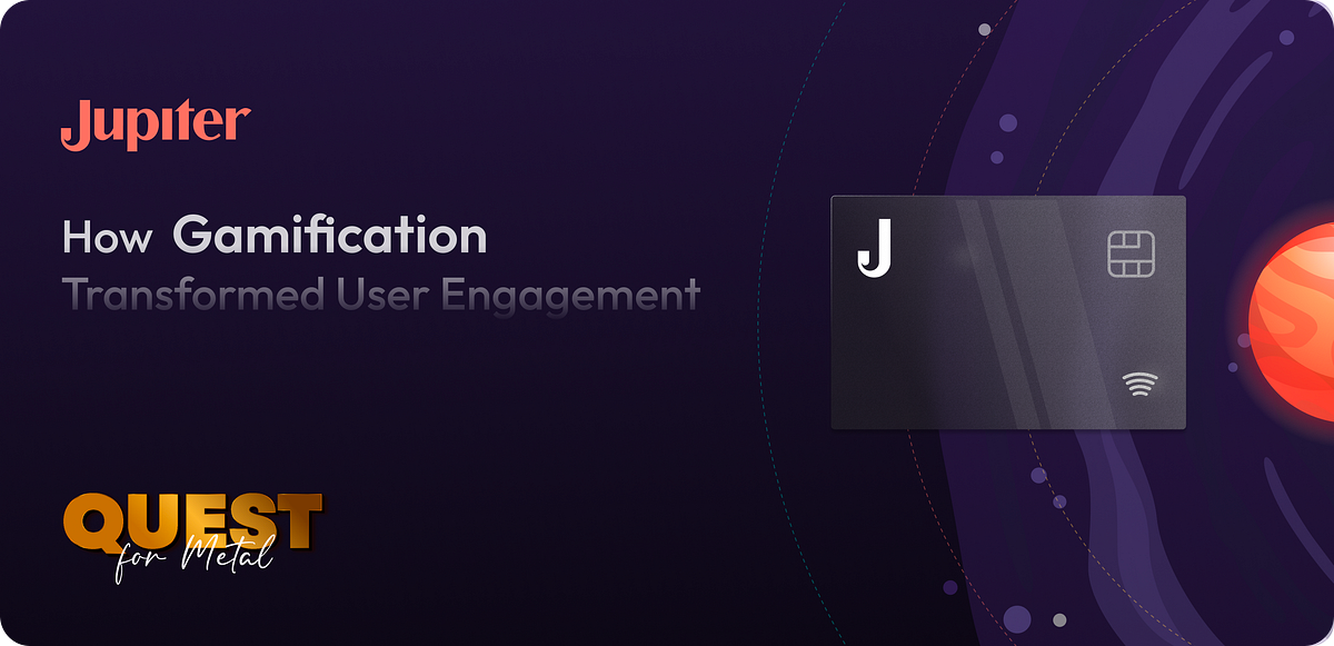 How Gamification Transformed User Engagement — Jupiter | by Ayan Aggarwal | Bootcamp | Medium