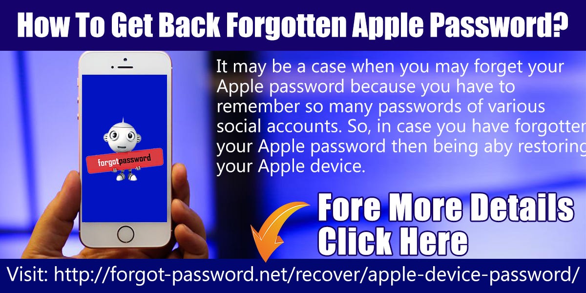 How To Get Back Forgotten Apple Password? | by Joel Parker | Medium