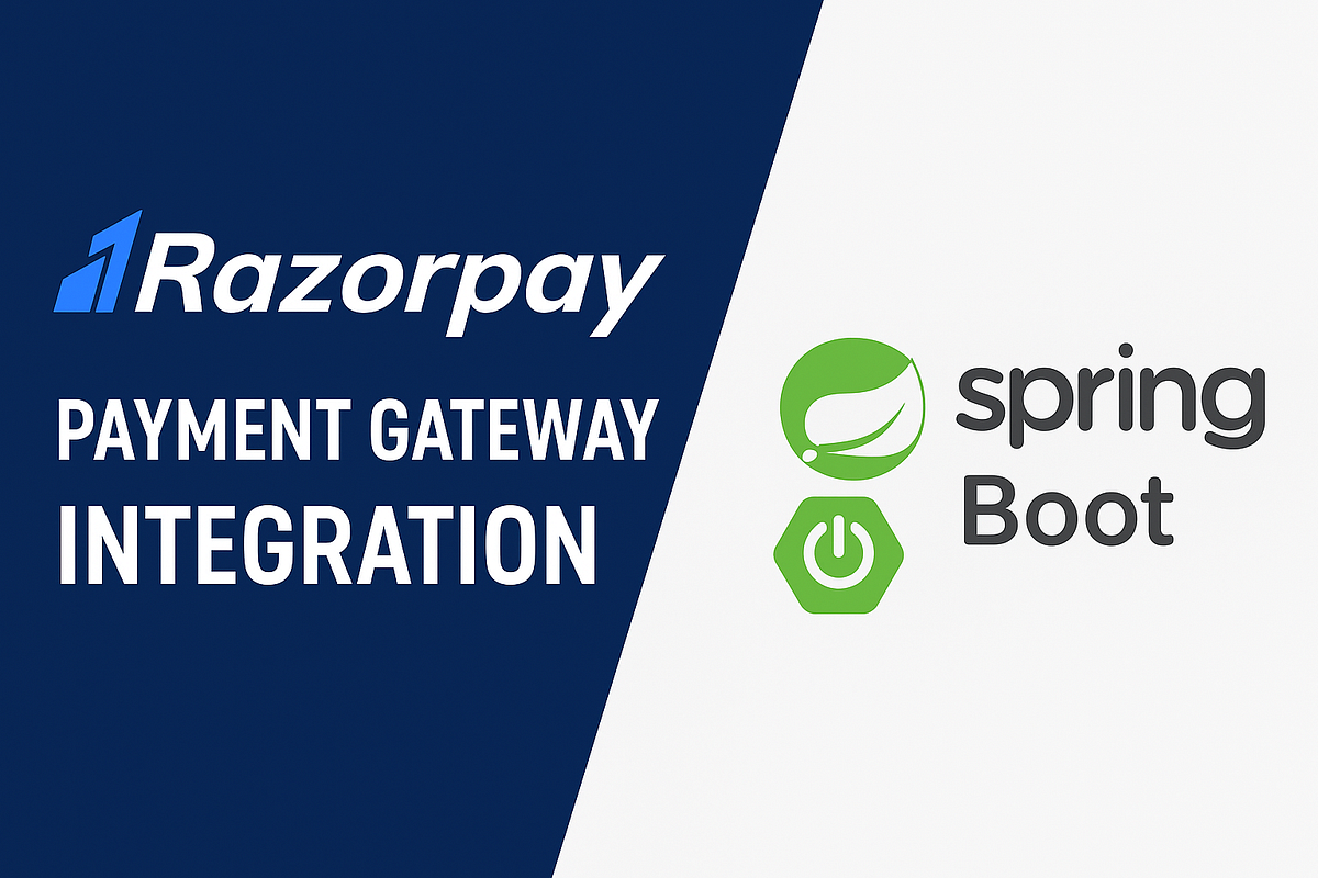 Building a Payment Flow with Razorpay in Spring Boot Applications | by ...