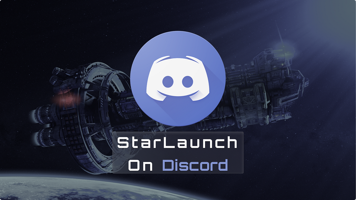 StarLaunch Discord is Open. Cadets, it’s been some time coming, and ...