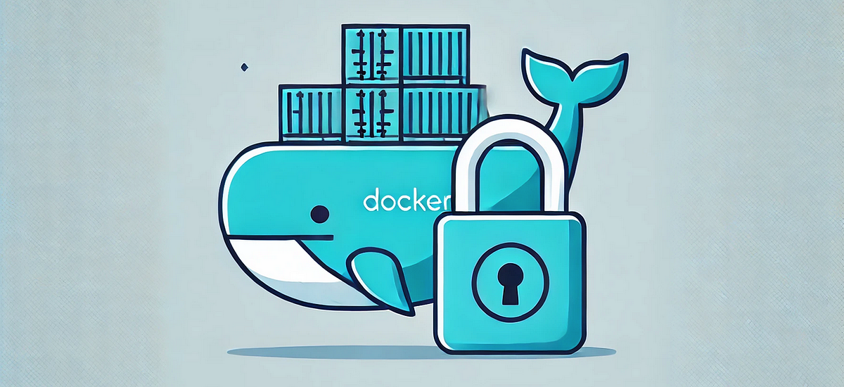 Are Your Docker Containers Really Safe Essential Security Tips You Need To Know By Saquib