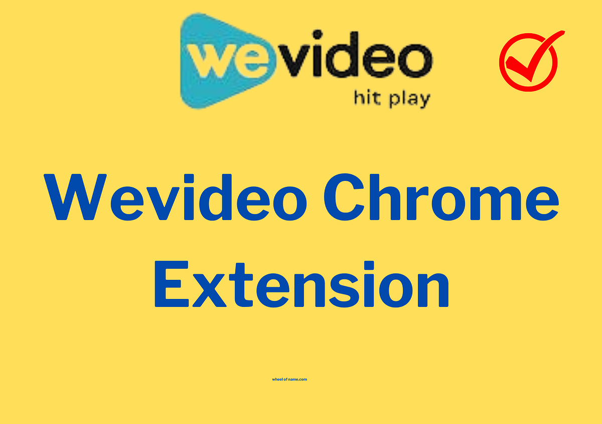 Wevideo Chrome Extension (2024) | Medium