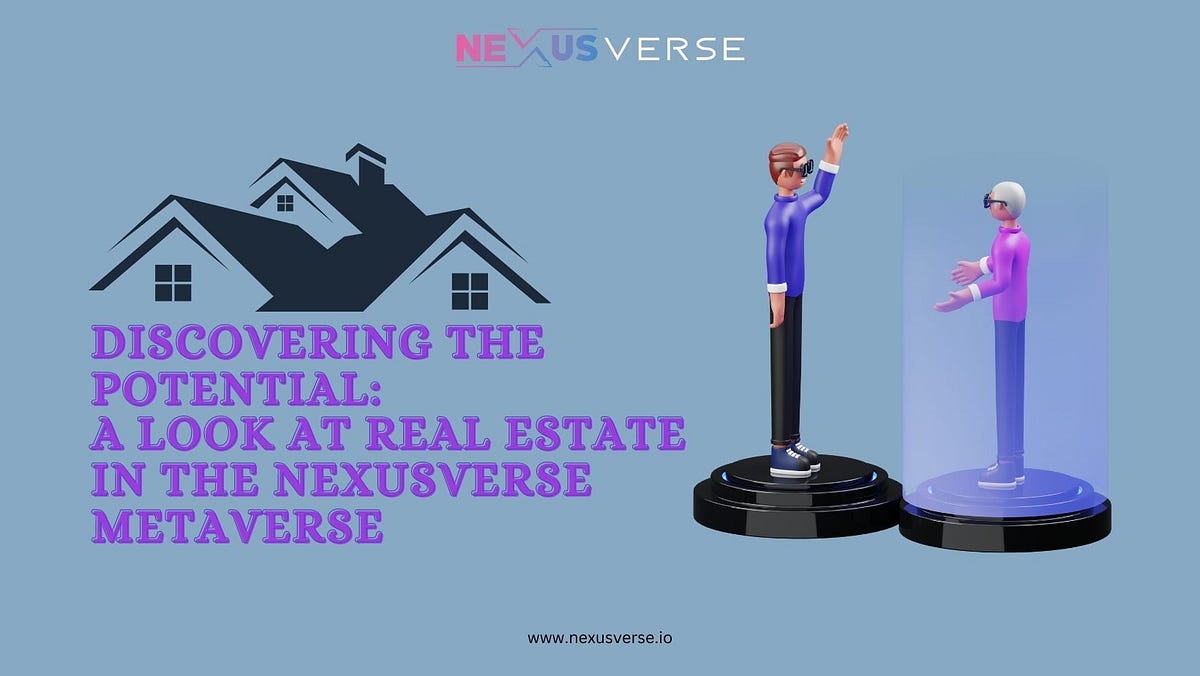 Beyond Boundaries: The Nexusverse Metaverse and the Rise of Digital ...