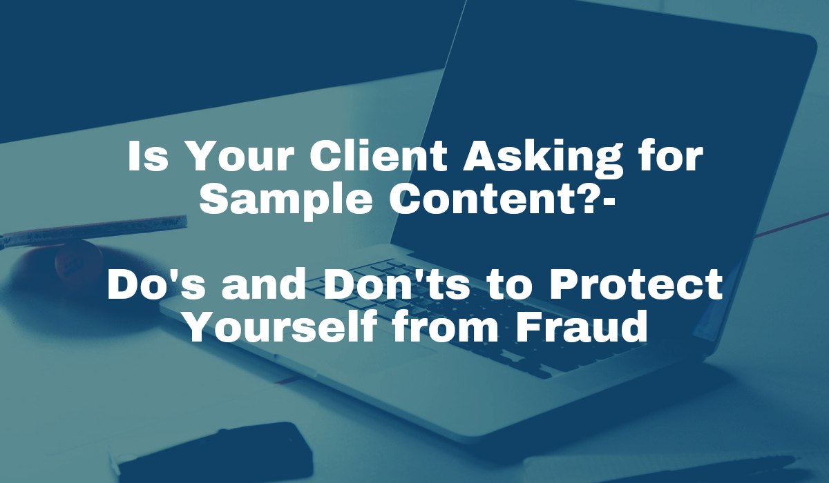 Is Your Client Asking for Sample Content?- Do’s and Don’ts | by ...