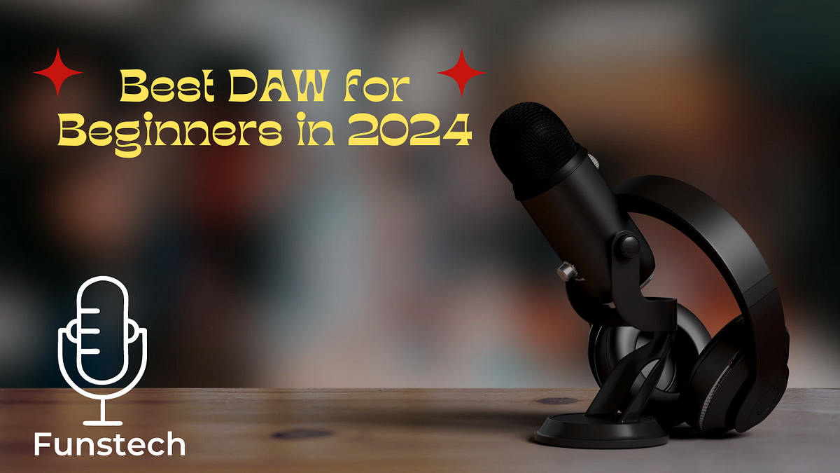 Best DAW for Beginners in 2024. Welcome to the digital world of the ...