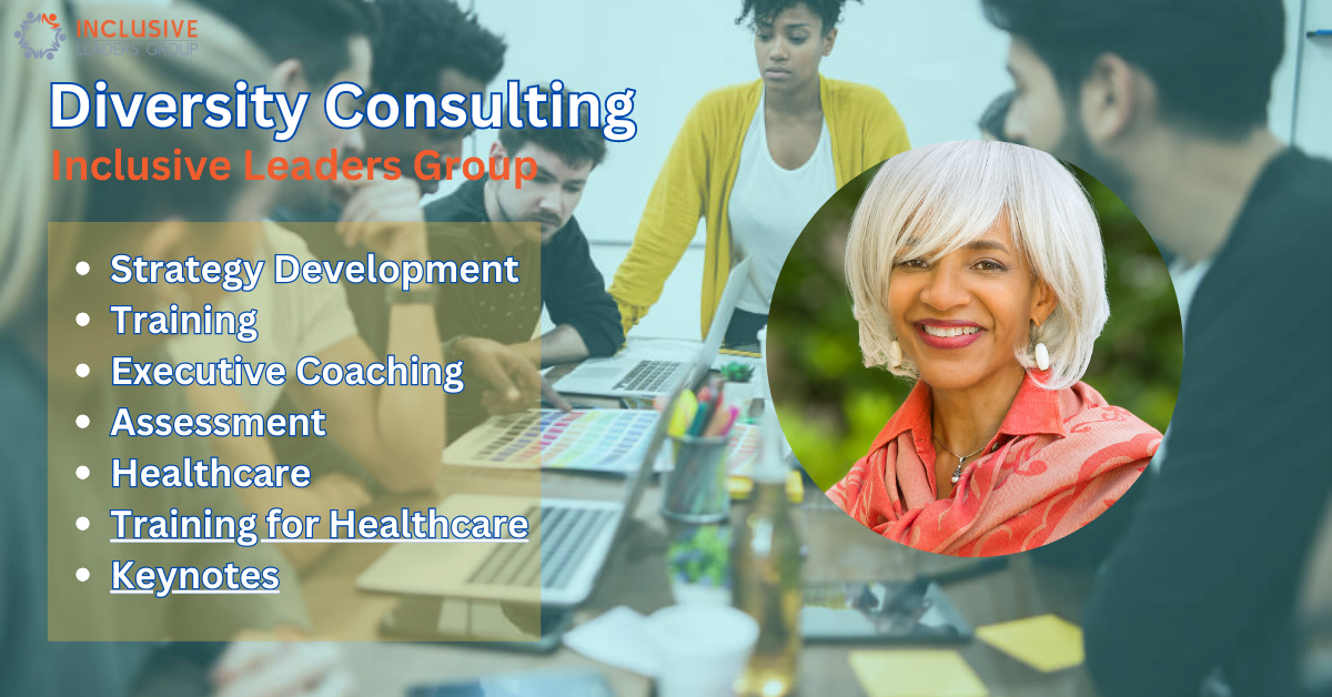 Diversity Consulting: Inclusive Leaders Group | by Inclusive Leaders ...