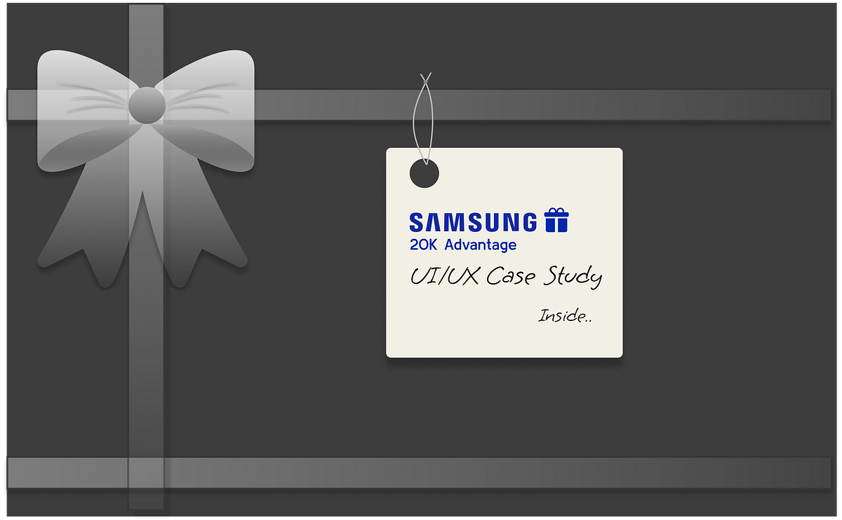 Samsung 20K Advantage UX/UI Case Study | by Kuntal Vilas Morvekar ...