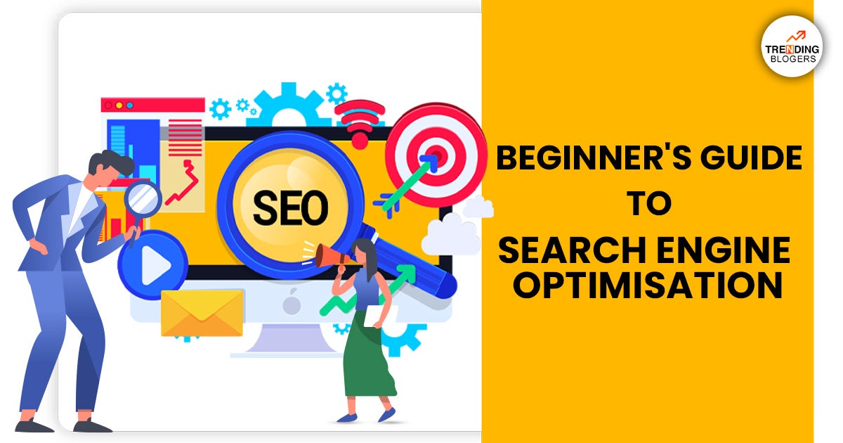 Beginner’s Guide to Search Engine Optimization: Unlocking the Power of ...