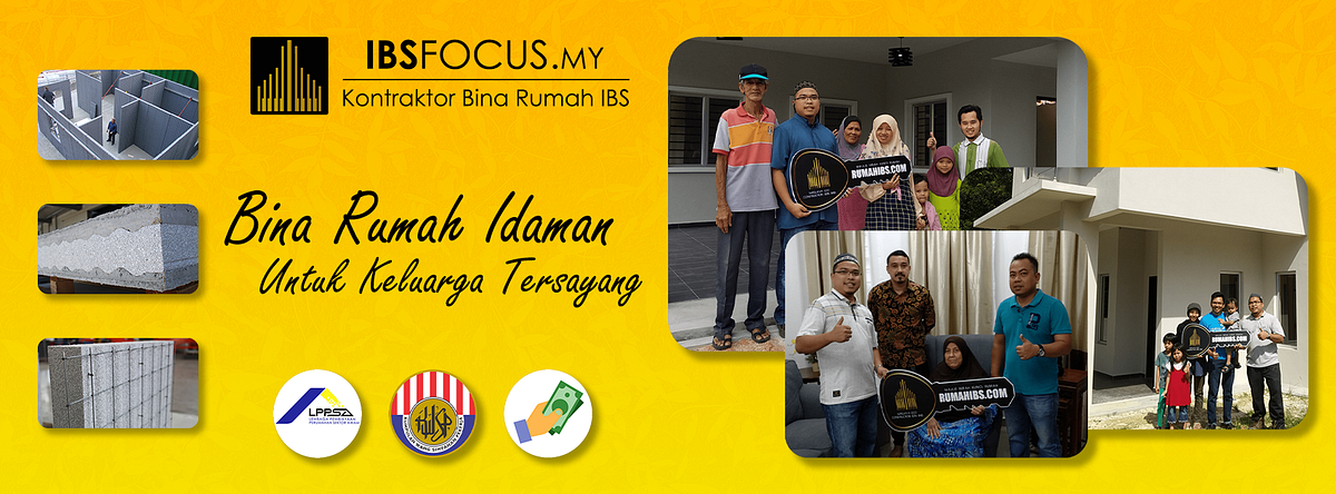 Kontraktor Bina Rumah IBS di seluruh Selangor & KL | by IBS FOCUS | Medium