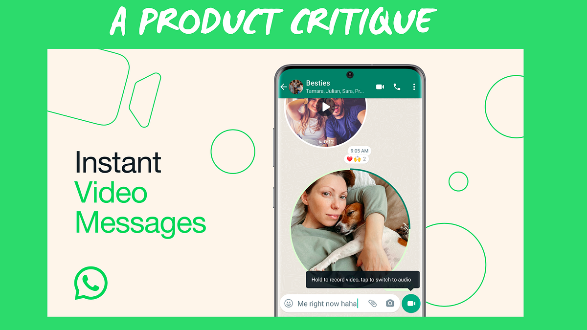 WhatsApp’s Instant Video Messages: A Product Critique | by Rohit Verma ...