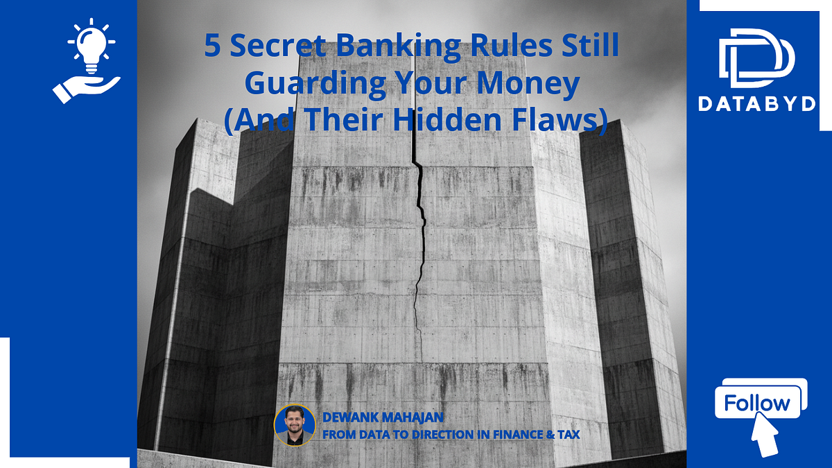 I Read the 5 Obscure Banking Rules That Secretly Control Your Money ...