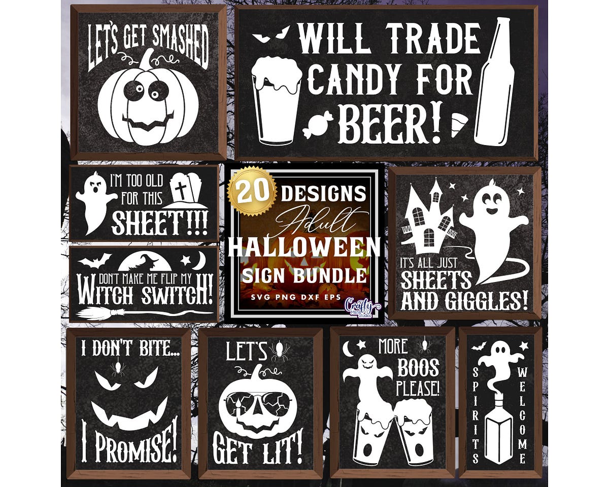 Funny Halloween Svg Bundle, Funny Halloween Sign Svg, Adult Funny ...