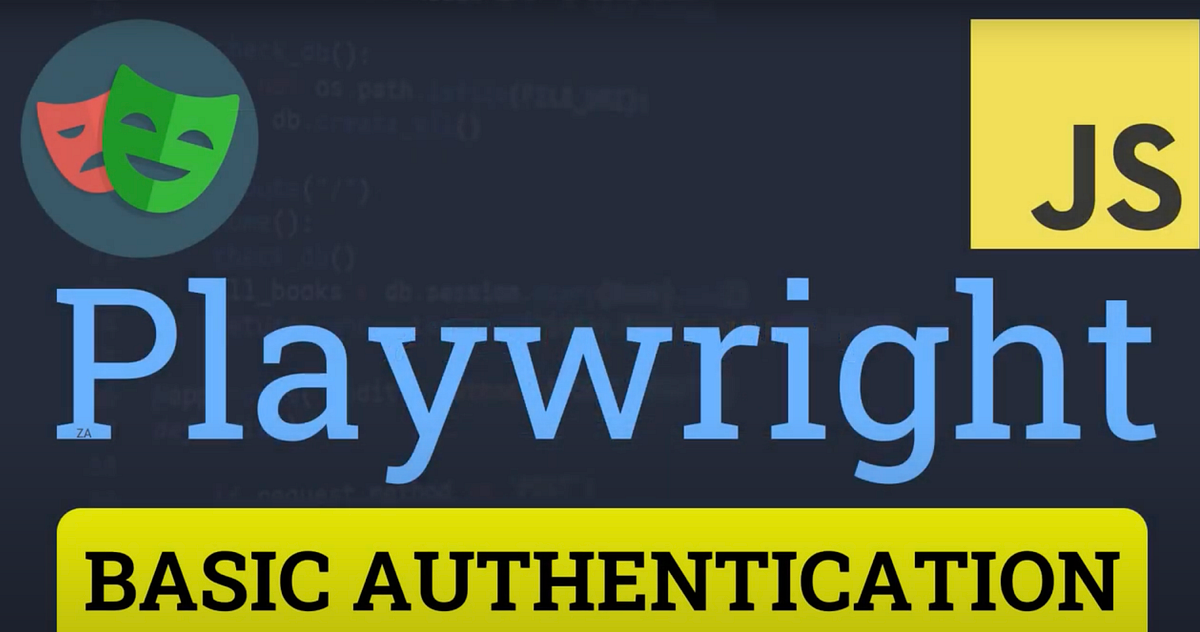 Handling Basic Authentication with a popup in Playwright | by Lavisha Yadav | Medium