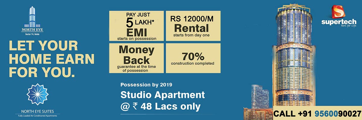 Supertech North Eye. Supertech Limited, one of the leading… | by Nitish Chauhan | Medium