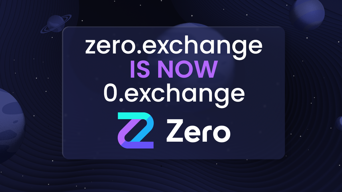 0 is for Zero Exchange. When $ZERO began its journey of… | by Zero ...