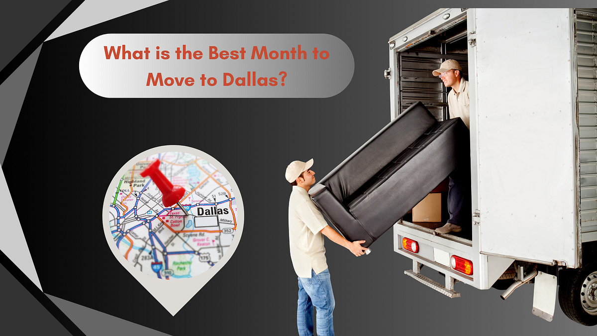 What is the Best Month to Move to Dallas | by SophiaSmith | Oct, 2023 ...
