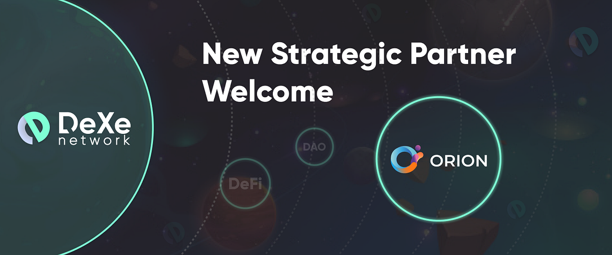 DeXe & Orion Protocol in cooperation will create opportunities for social trading around the ...