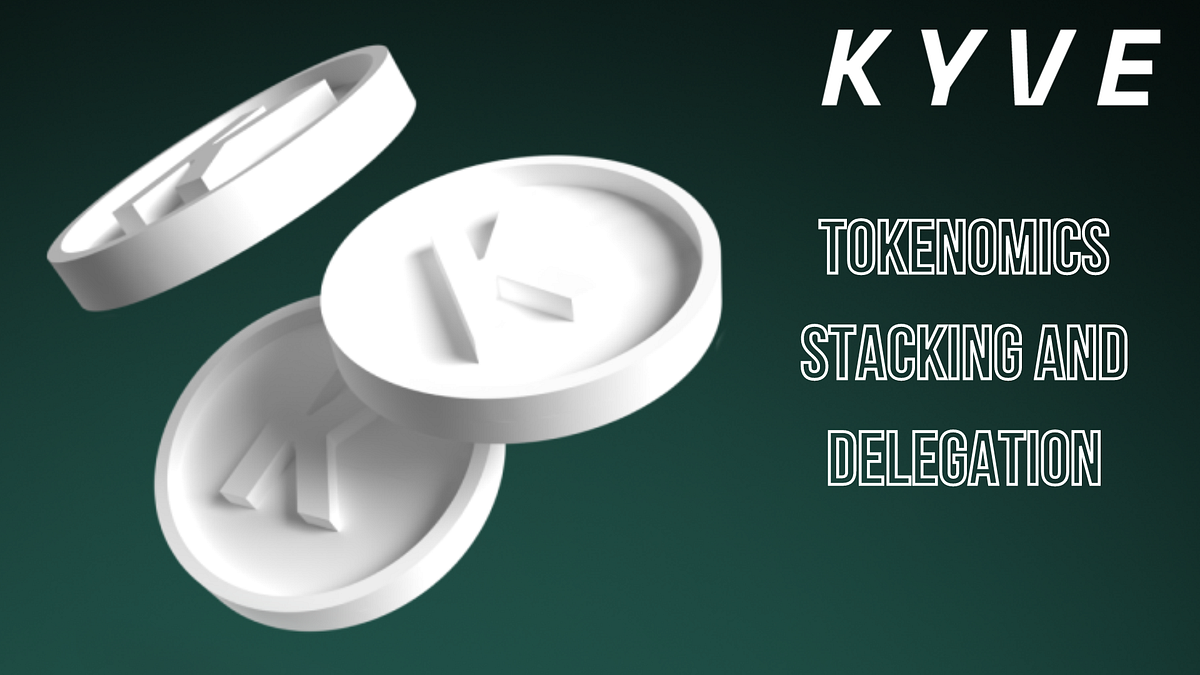 KYVE — Tokenomics, Stacking and Delegation | by Connext FR | Medium