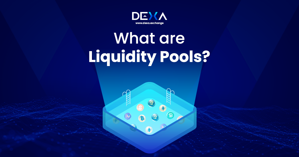 DEX Liquidity Pools Explained: How They Work and Why They Matter | by ...