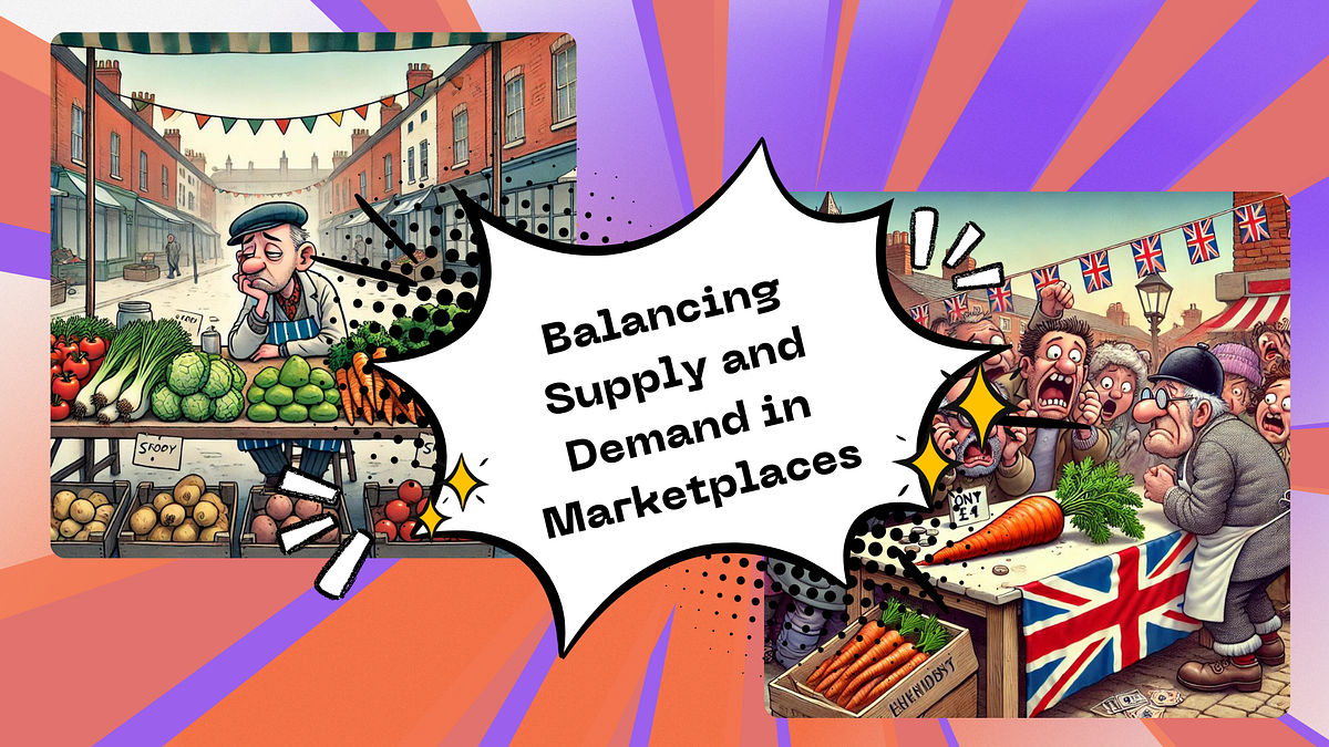 Balancing Supply and Demand in B2B Marketplaces: Strategies to Drive ...