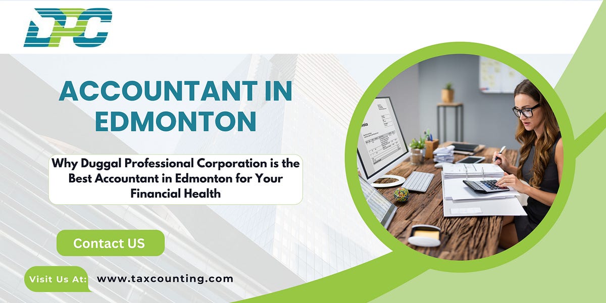 Why DPC is the Best Accountant in Edmonton for Your Financial Health ...
