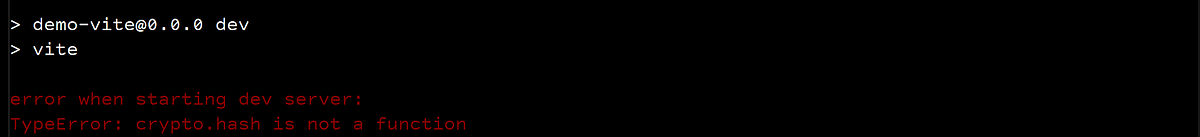 How I Fixed the “crypto.hash is not a function” Error in Vite on Windows (Node.js 18) | by Donia ...