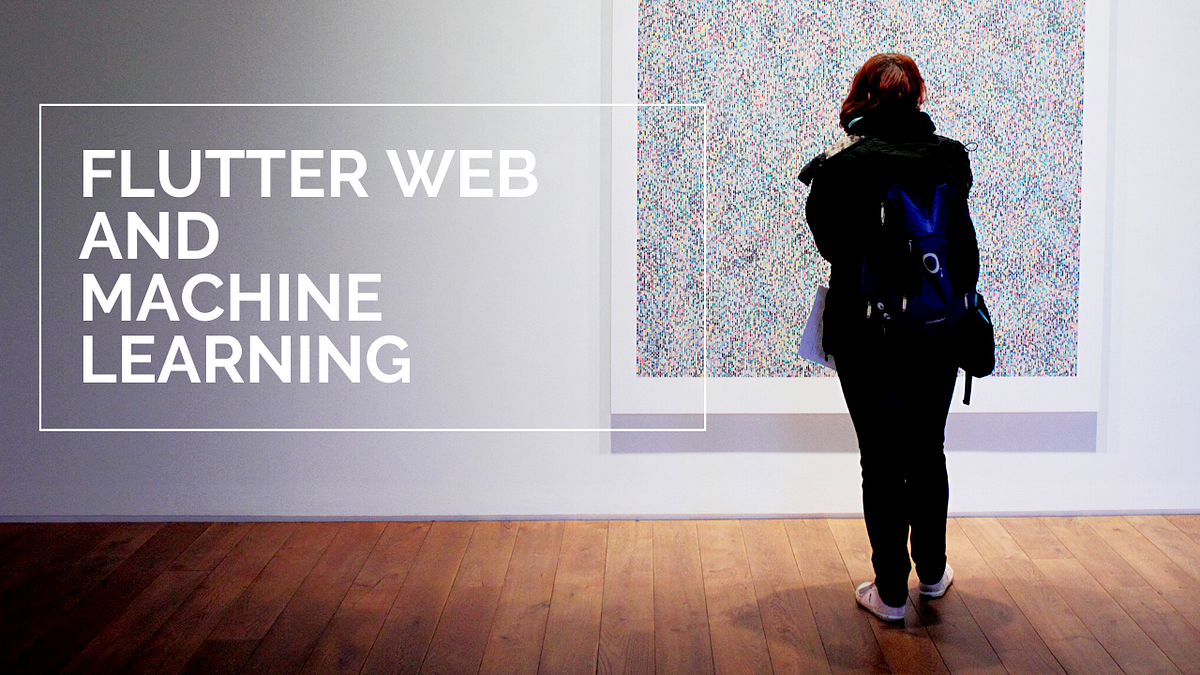 Flutter Web and Machine Learning | CodeChai
