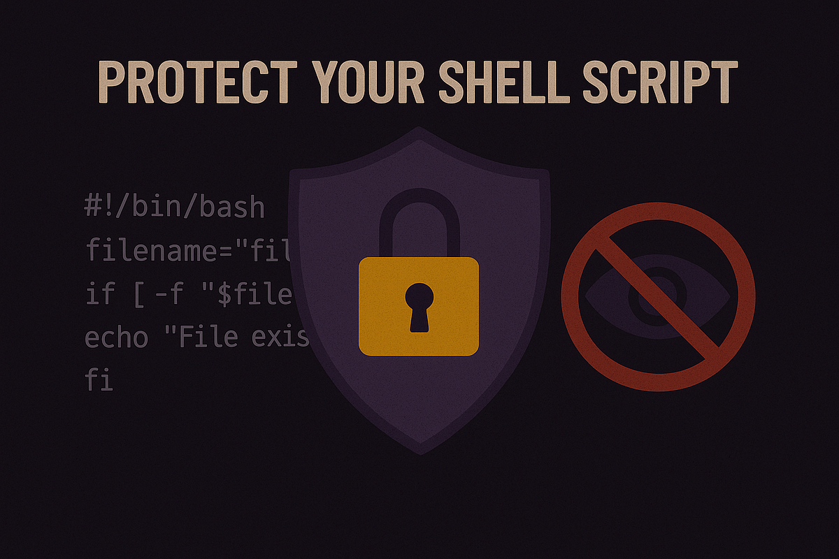 Protect Your Shell Scripts: Making Bash Invisible to the Naked Eye | by ...