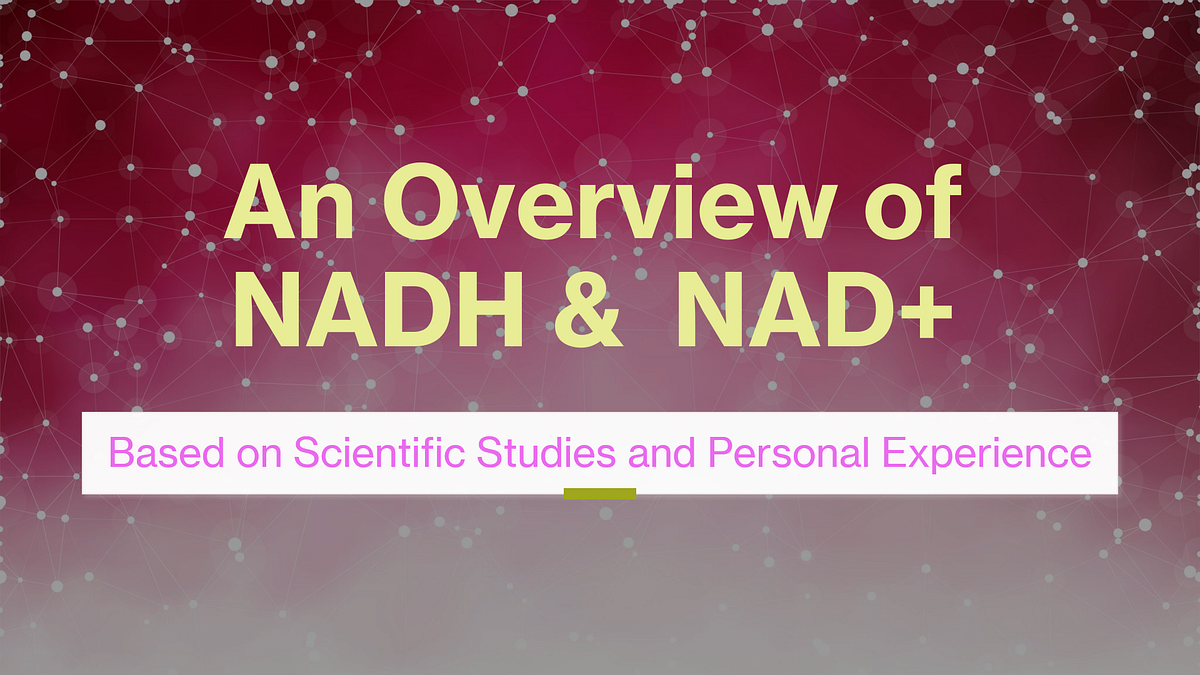 What Is the Difference Between NADH and NAD+, & Can We Use Them ...