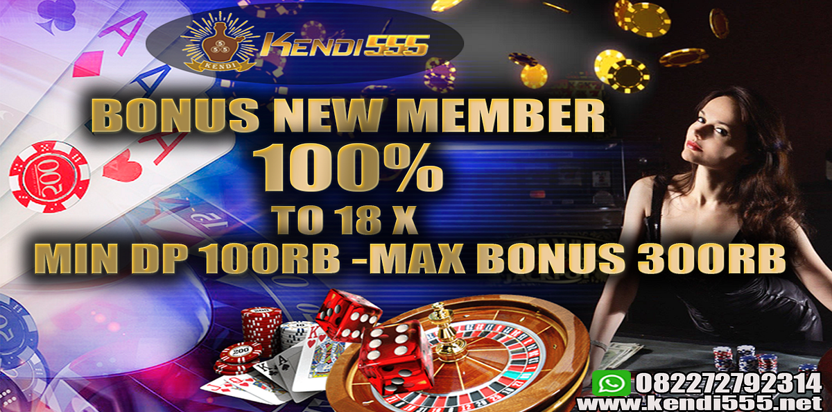 BONUS NEW MEMBER SLOT 100%. Bonus khusus new member baru 2x lipat… | by KENDI555 | Sep, 2023 ...