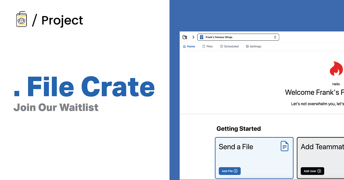 New App: . File Crate Waitlist Now Open | by Tyler Hackbart | Juice Box ...