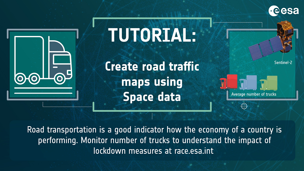 Building traffic 🚚 maps with Space data 🛰️ | by Sara Aparício | Euro ...