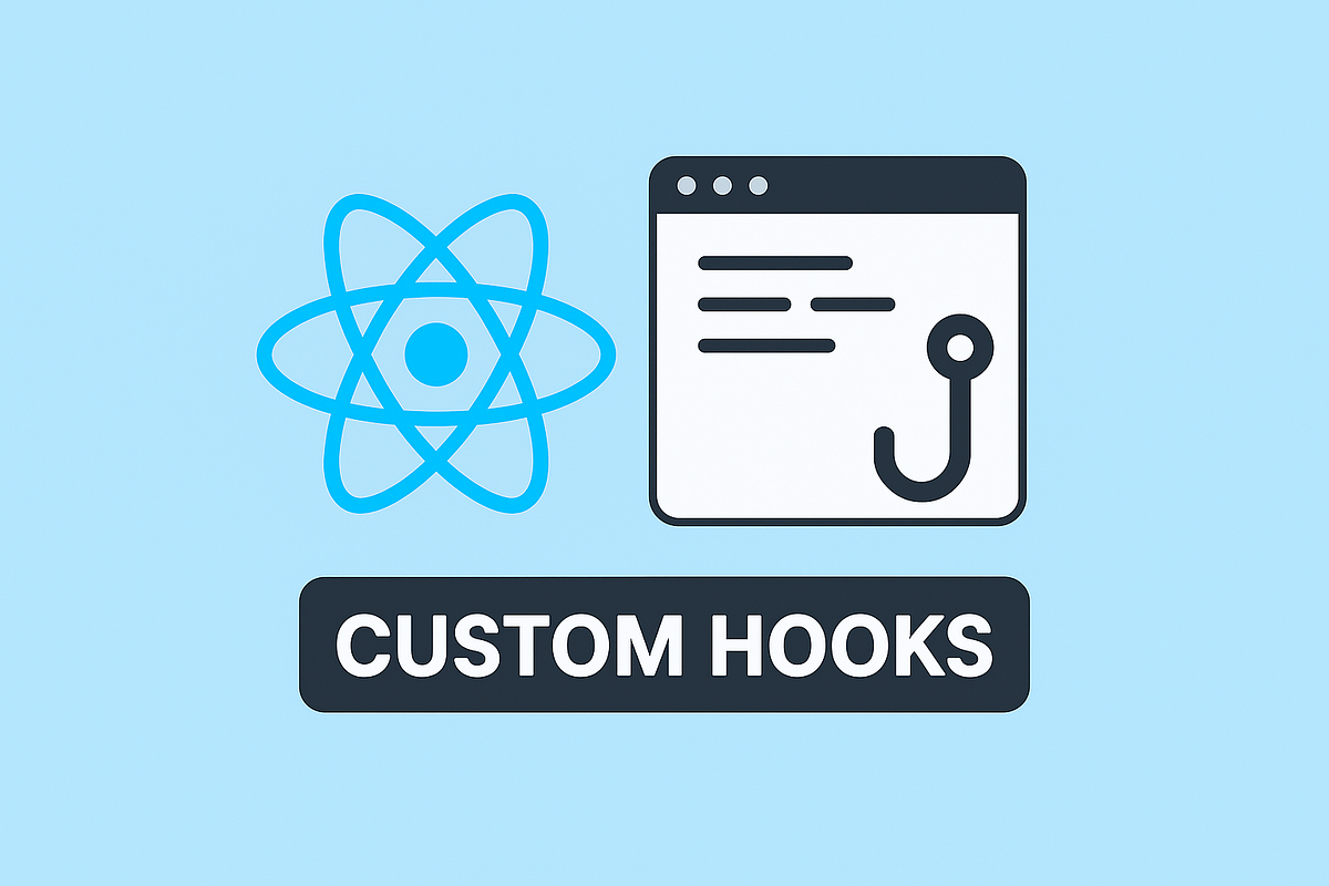 How to Build Your Own Custom Hook in React | by Ryan Mambou | Nov, 2025 | Medium