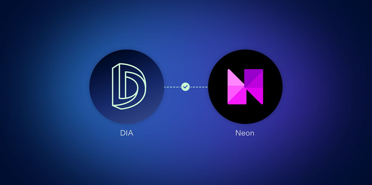 Hello Neon Network: DIA’s Oracles Live on Neon Testnet | by DIA Core ...