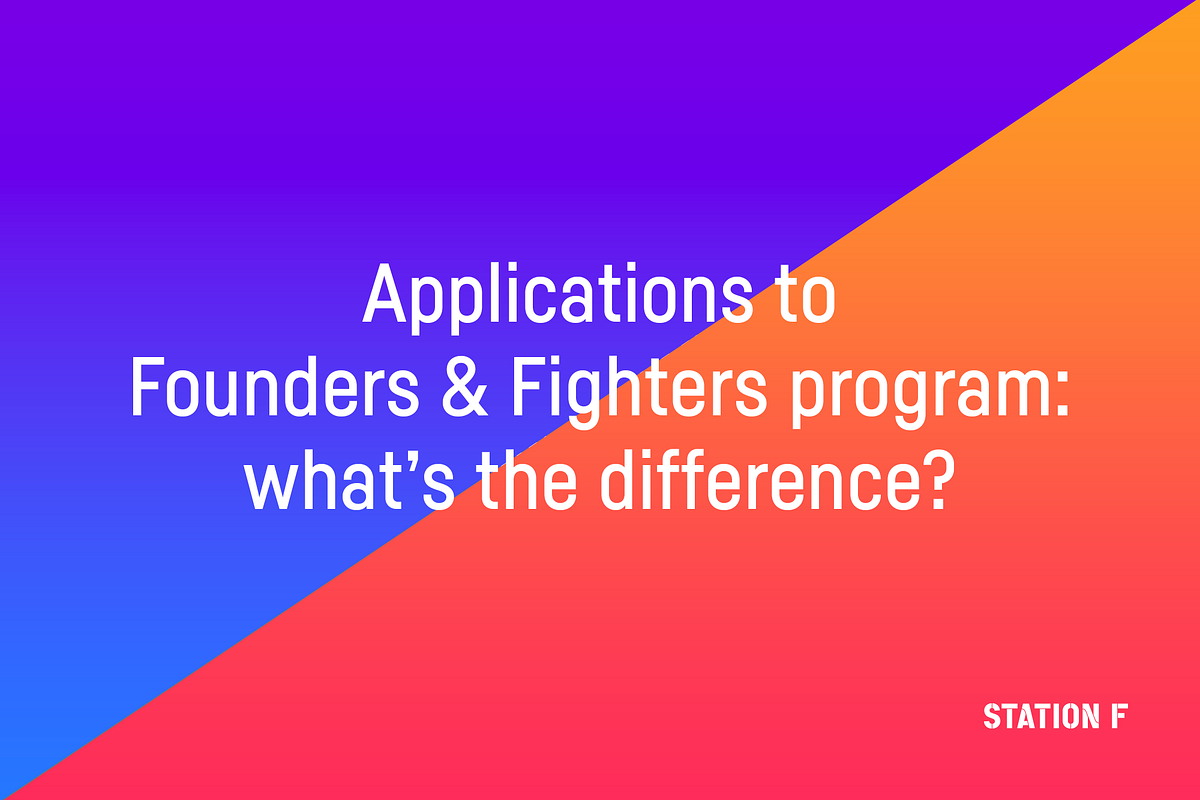 Applications open for Founders and Fighters Programs: what’s the ...